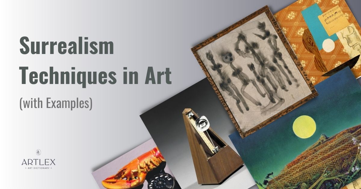 10 Surrealism Techniques In Art With Examples Artlex